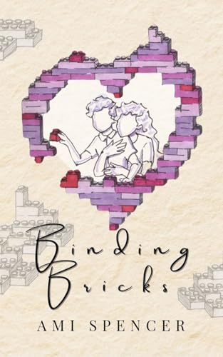 5* Review: Binding Bricks – Ami Spencer – #QueerLitLoft
